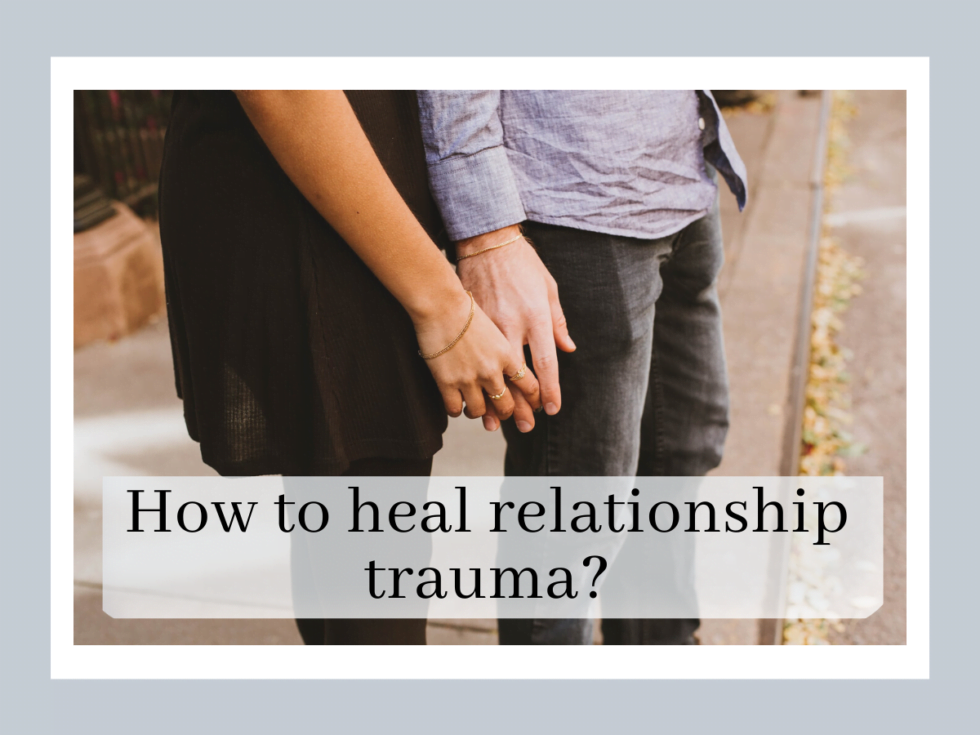 How To Heal Relationship Trauma? | Hope Heals Therapy